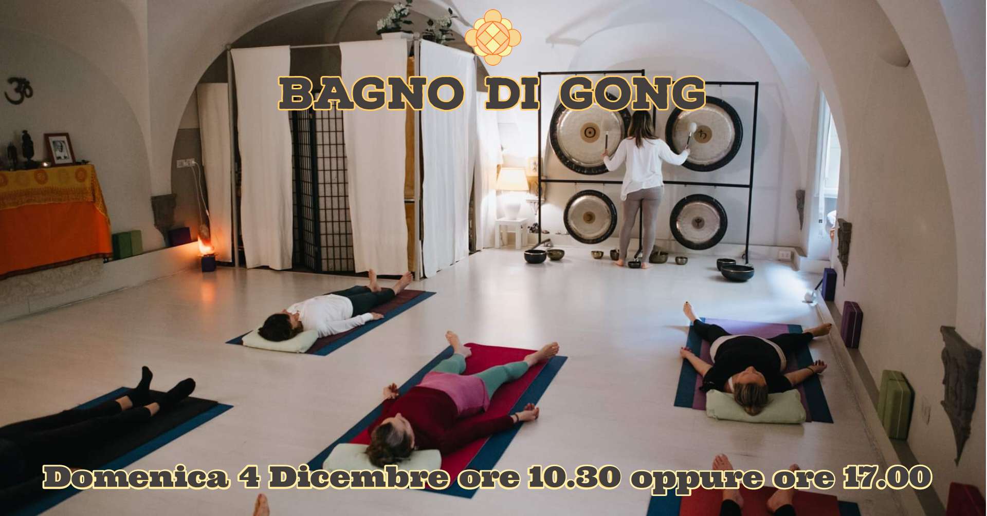 Bagno di Gong Domenica 4 Dicembre 2022 - Yoga in centro - Firenze